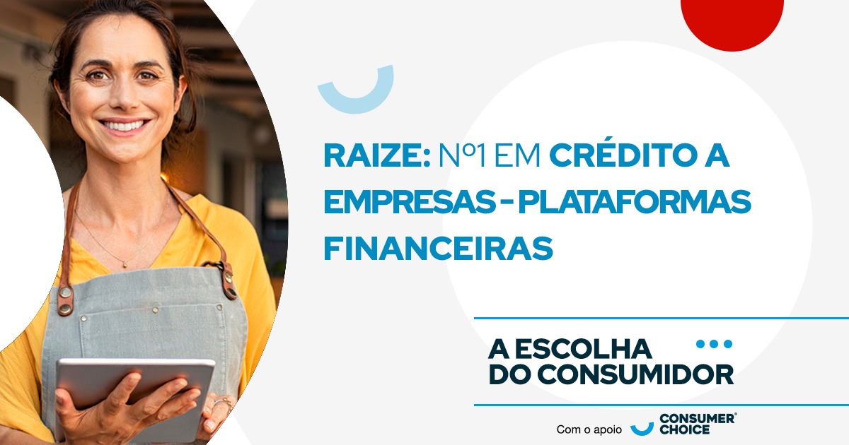 Melhor plataforma financeira para crédito a empresas? Raize eleita a ...