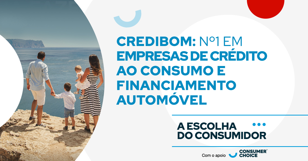 Credibom: Nº1 em empresas de crédito ao consumo e financiamento automóvel