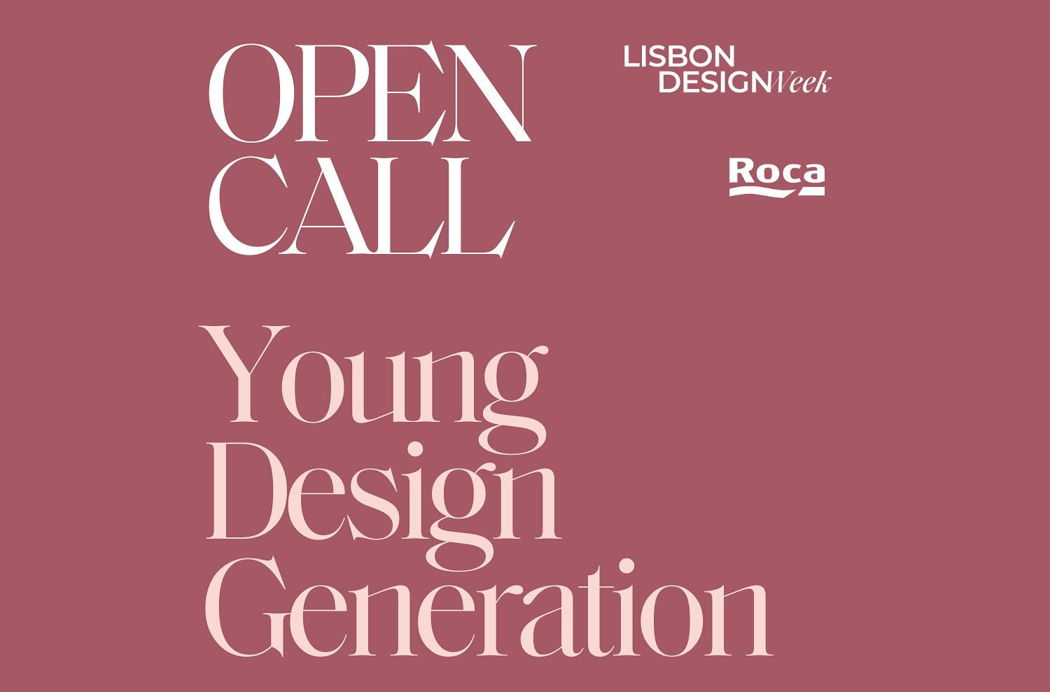 Evento - Open Call Exposição Lisbon Design Week & Roca: Young Design ...