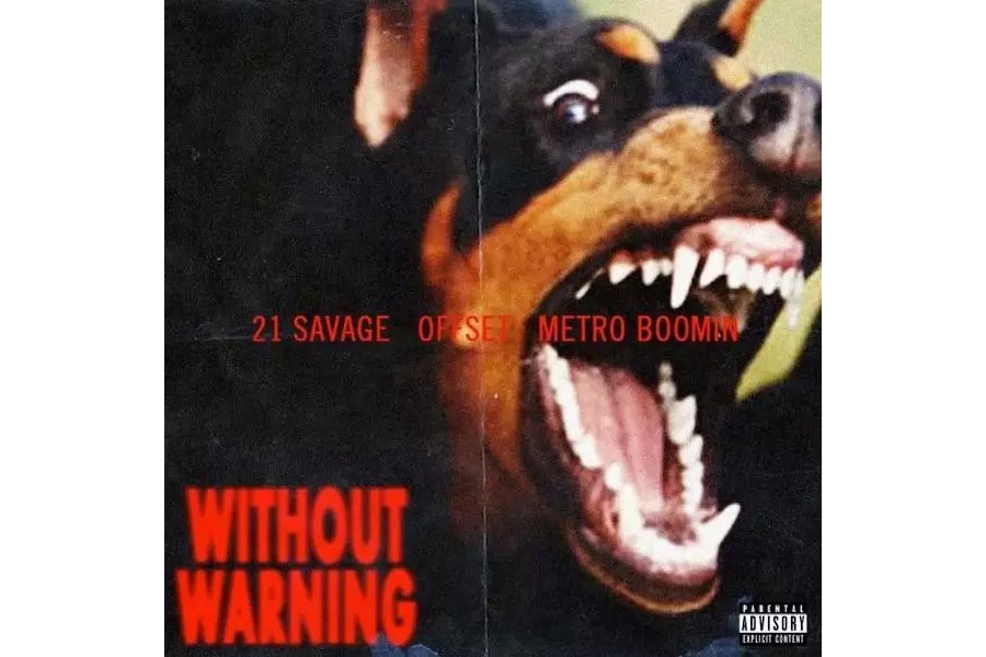 21 Savage, Offset e Metro Boomin apresentam álbum “Without Warning”