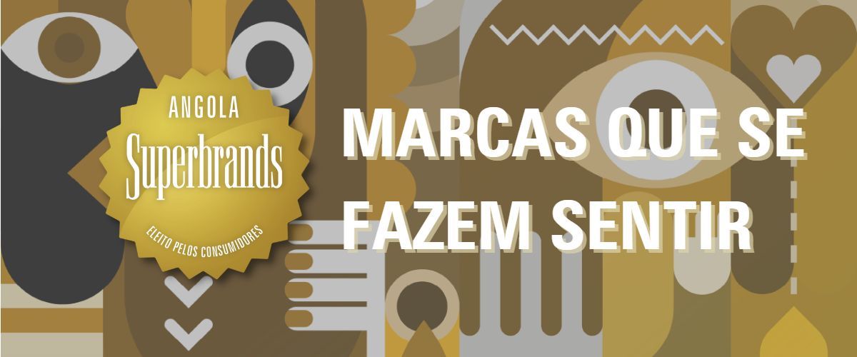 A nova edição do Superbrands já tem data marcada em Angola